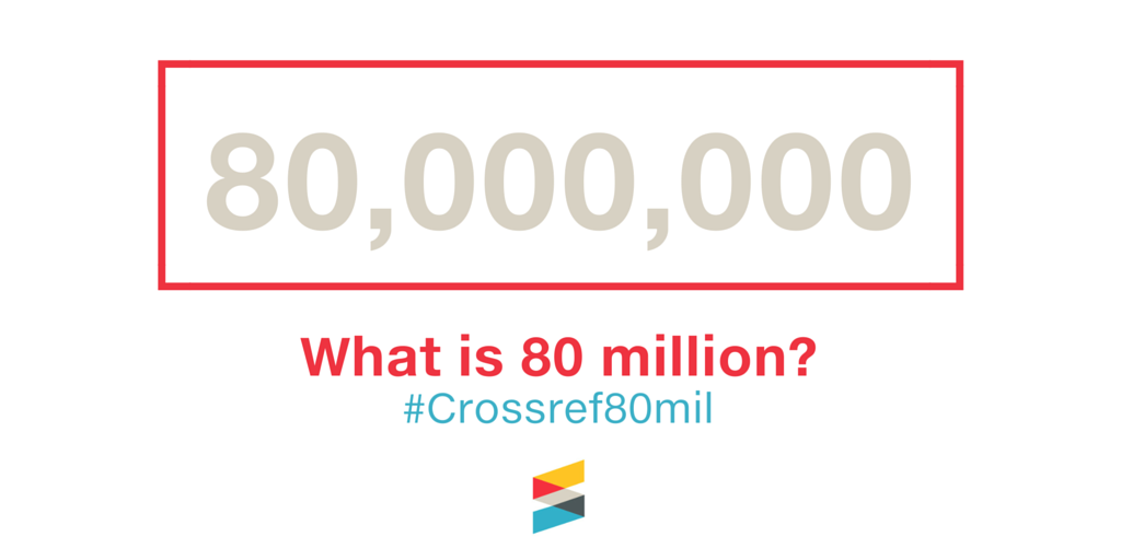 What are there 80 million of? - Crossref